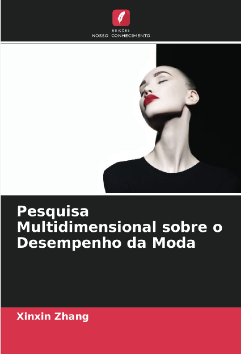 Pesquisa Multidimensional sobre o Desempenho da Moda by Xinxin Zhang ...