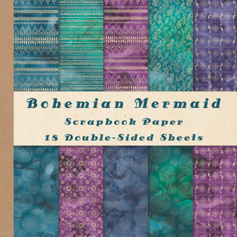 Bohemian Mermaid Scrapbook Paper: 18 Double Sided Sheets for ...