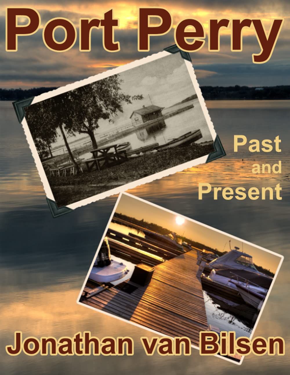 Port Perry Past and Present by Jonathan Van Bilsen | Goodreads