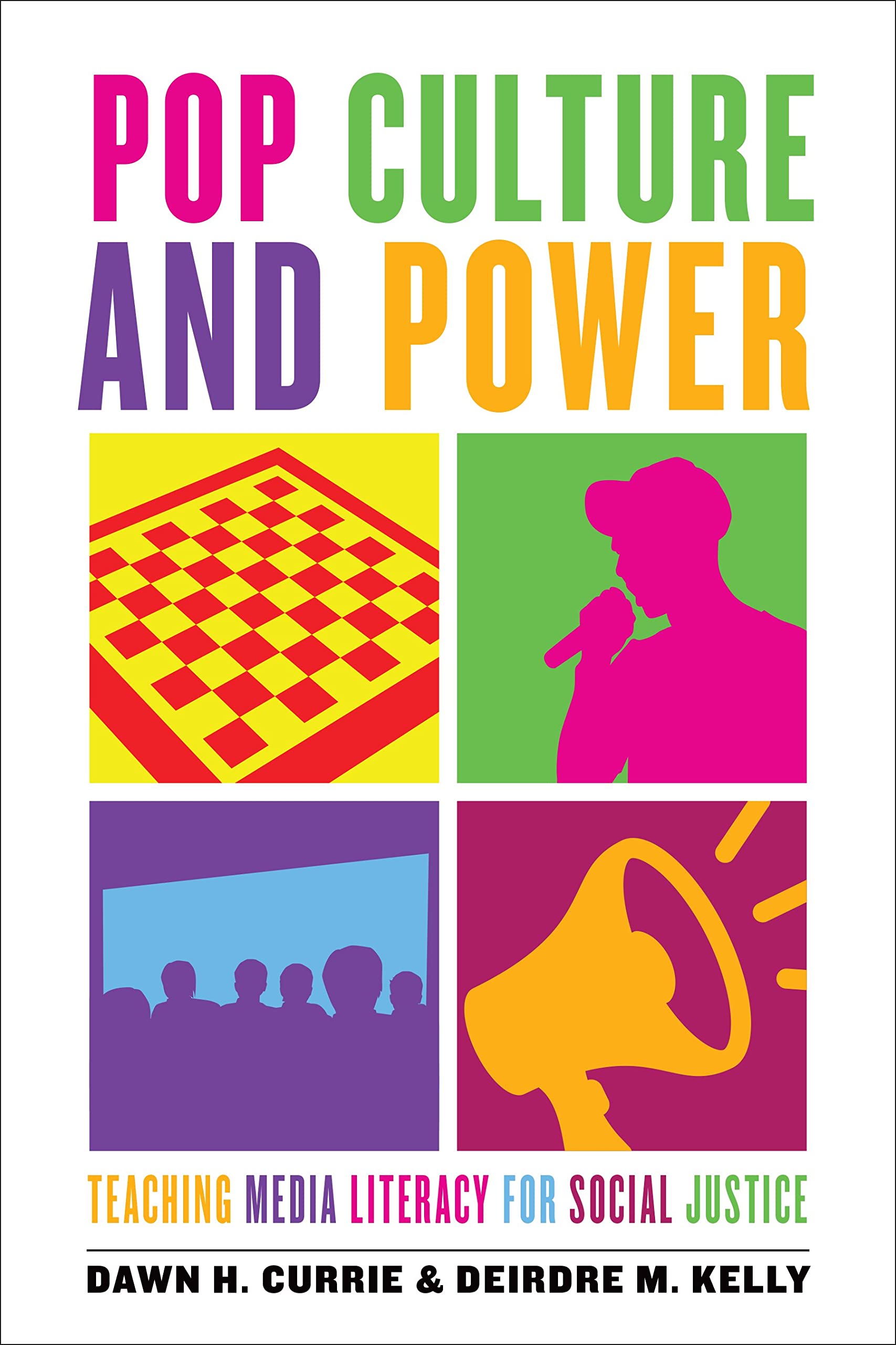 Pop Culture and Power: Teaching Media Literacy for Social Justice by ...