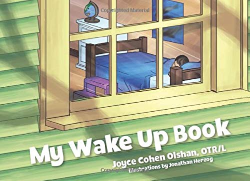 My Wake Up Book by Joyce Cohen Olshan OTR/L | Goodreads