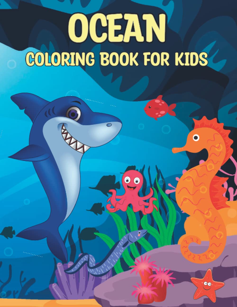 Ocean Coloring Book For Kids: Ocean Life Coloring Book For Kids ...