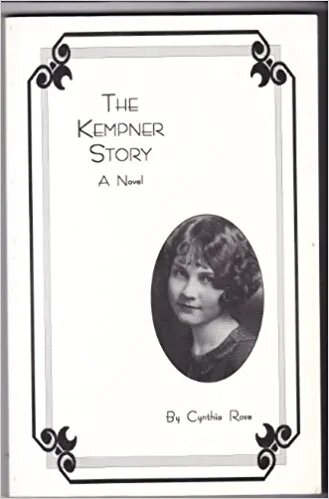 The Kempner Story by Cynthia Rose | Goodreads