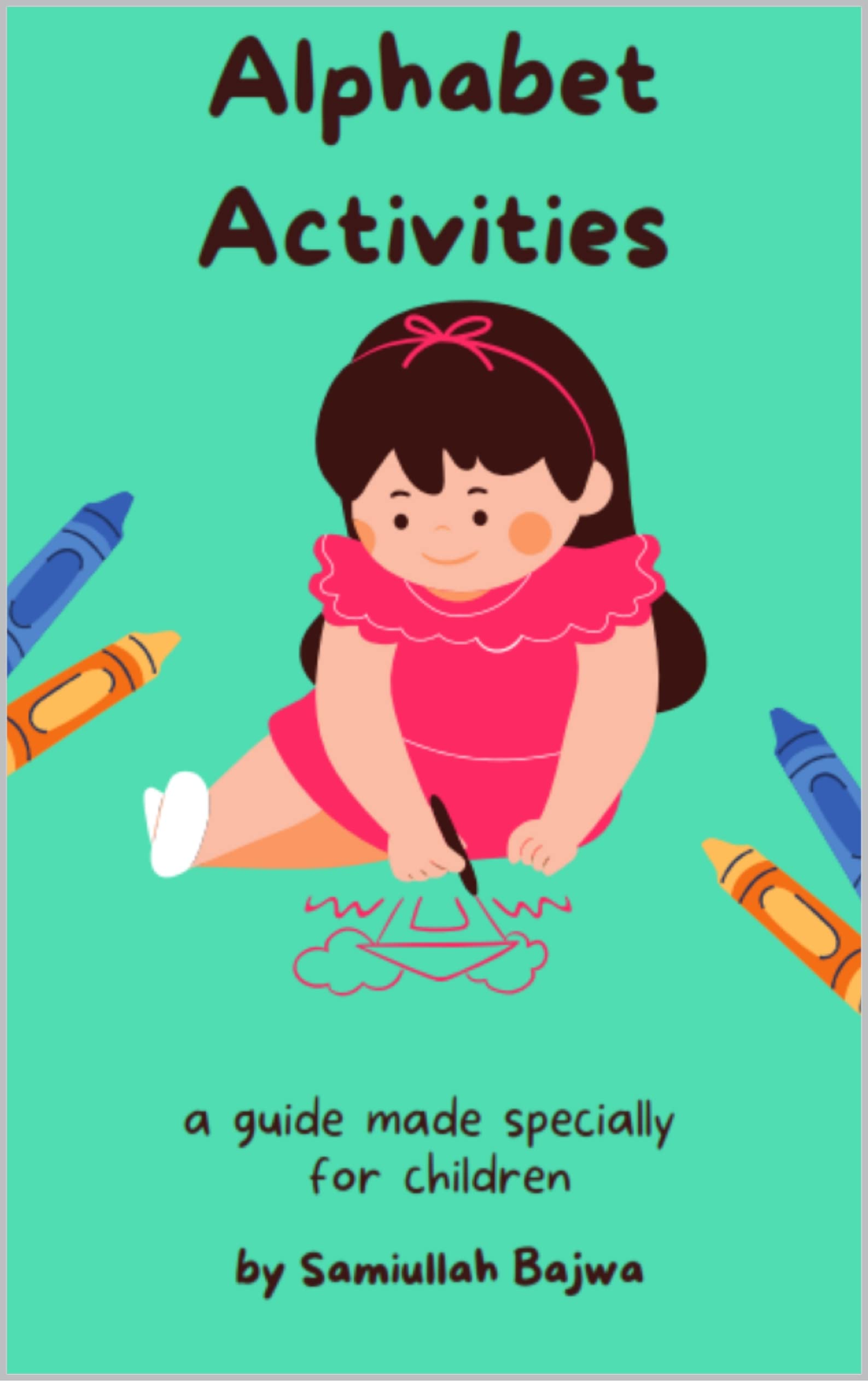 Alphabet Activities By Samiullah Bajwa Goodreads alphabet-activities-by-samiullah-bajwa-goodreads