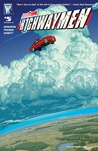 Highwaymen #5 (of 5) (The Highwaymen) by Marc Bernardin | Goodreads