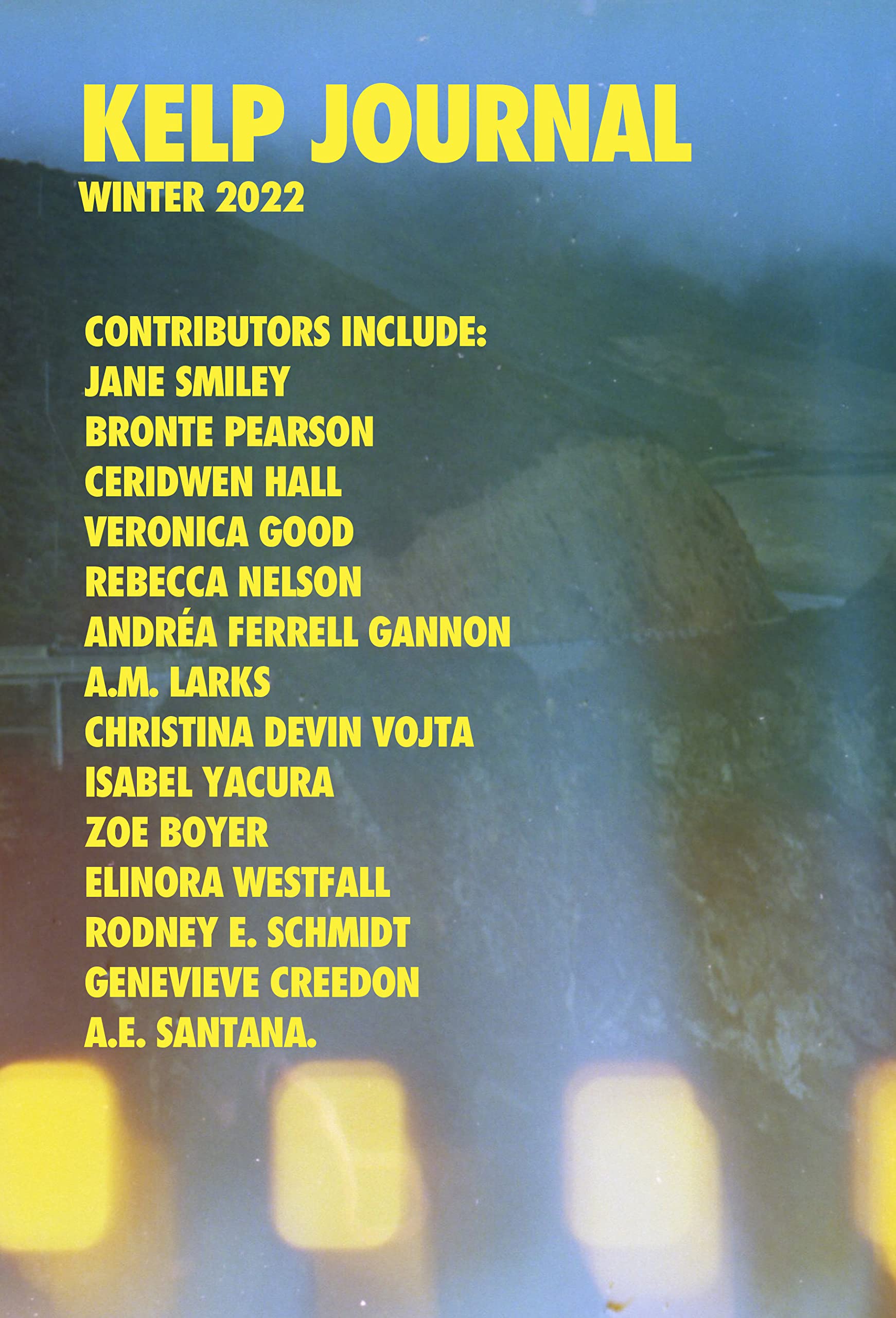 Kelp Journal: Winter 2022-23 by David M. Olsen | Goodreads