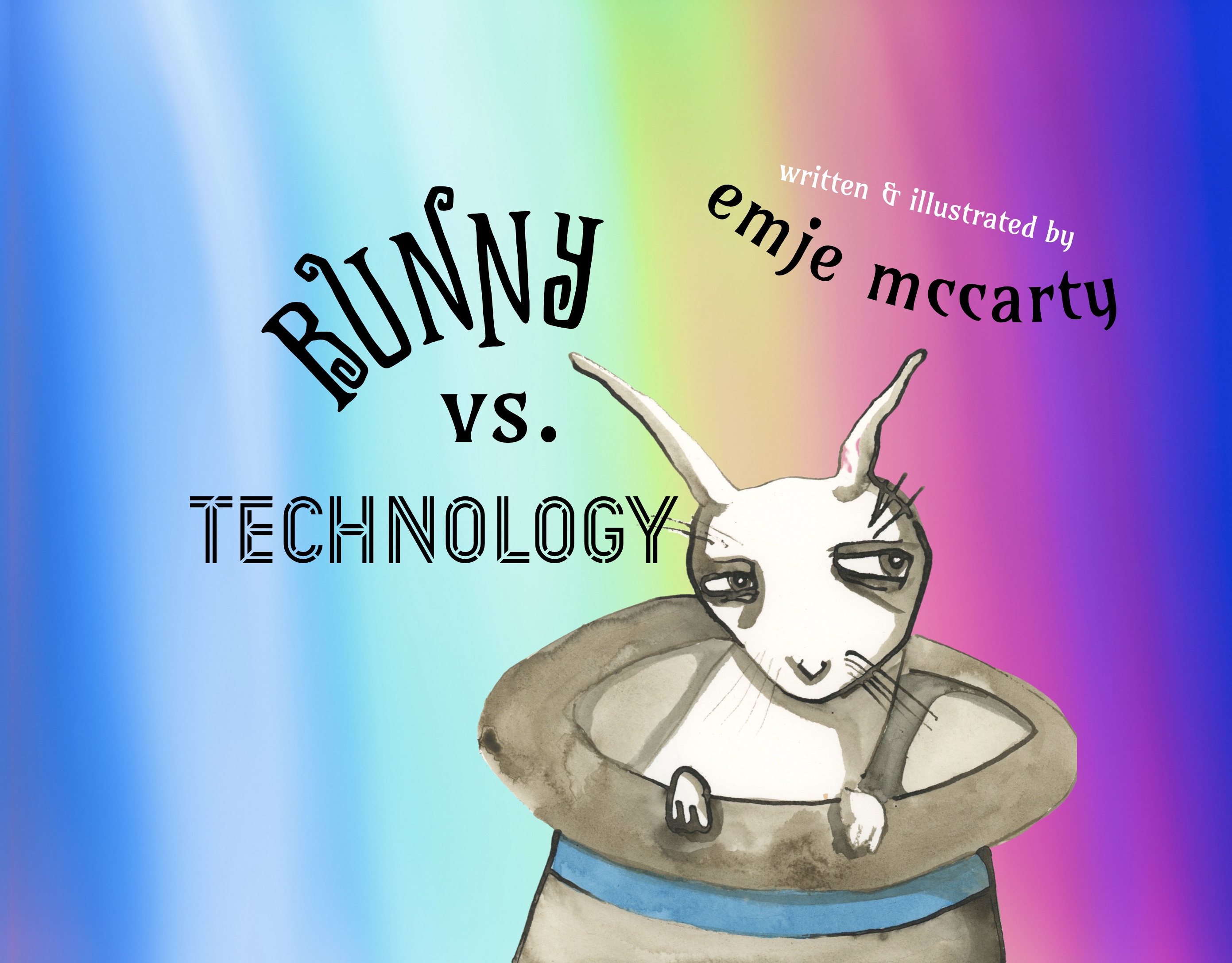 Bunny vs. Technology by Emje McCarty | Goodreads
