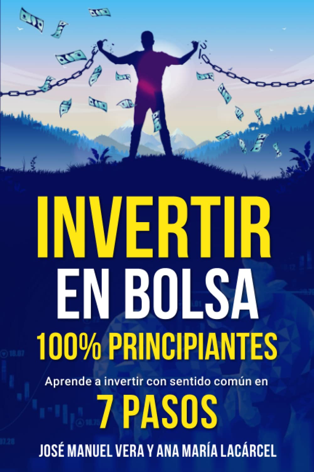 Invertir en Bolsa 100% Principiantes: Aprende a invertir con sentido ...