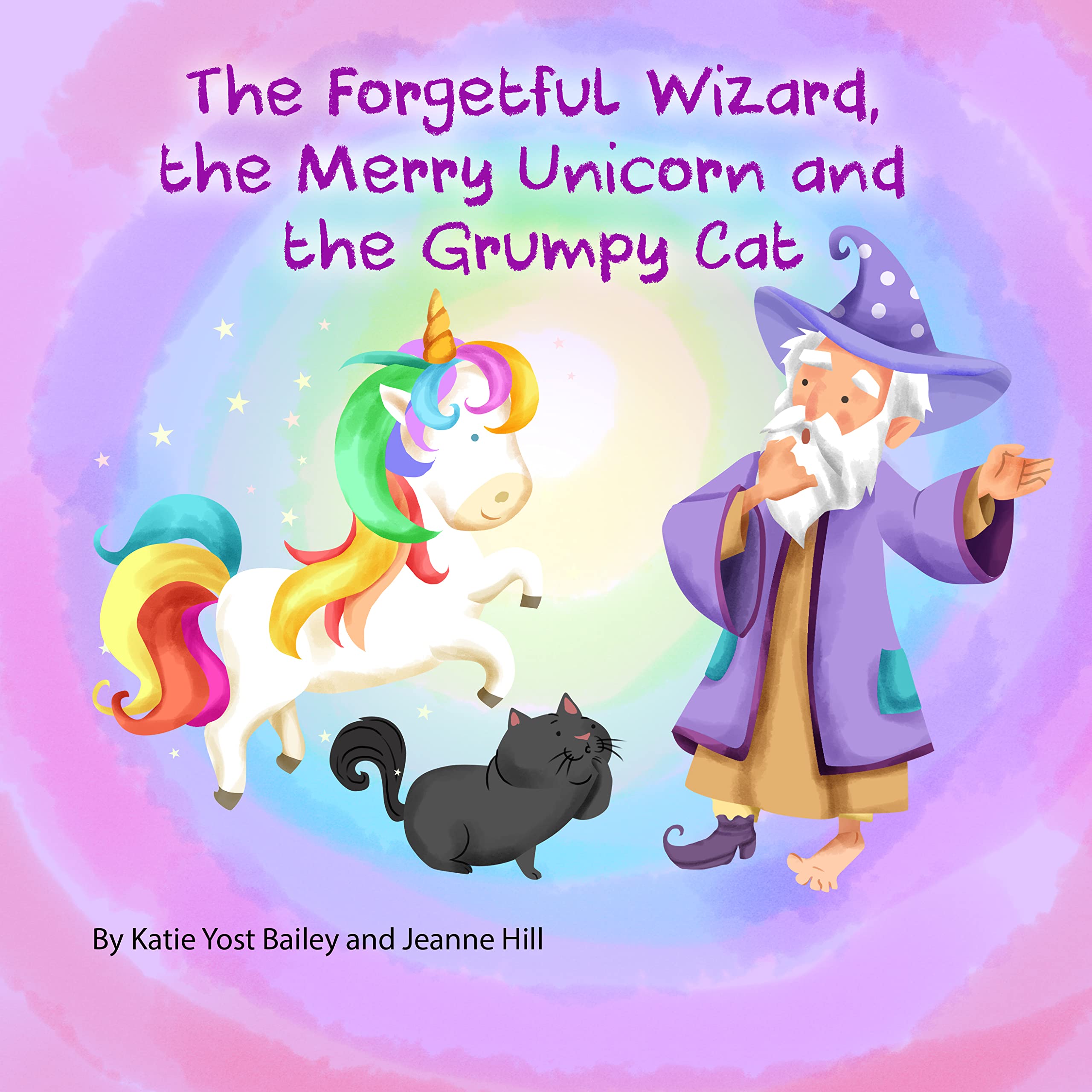 The Forgetful Wizard, the Merry Unicorn and the Grumpy Cat by Katie ...