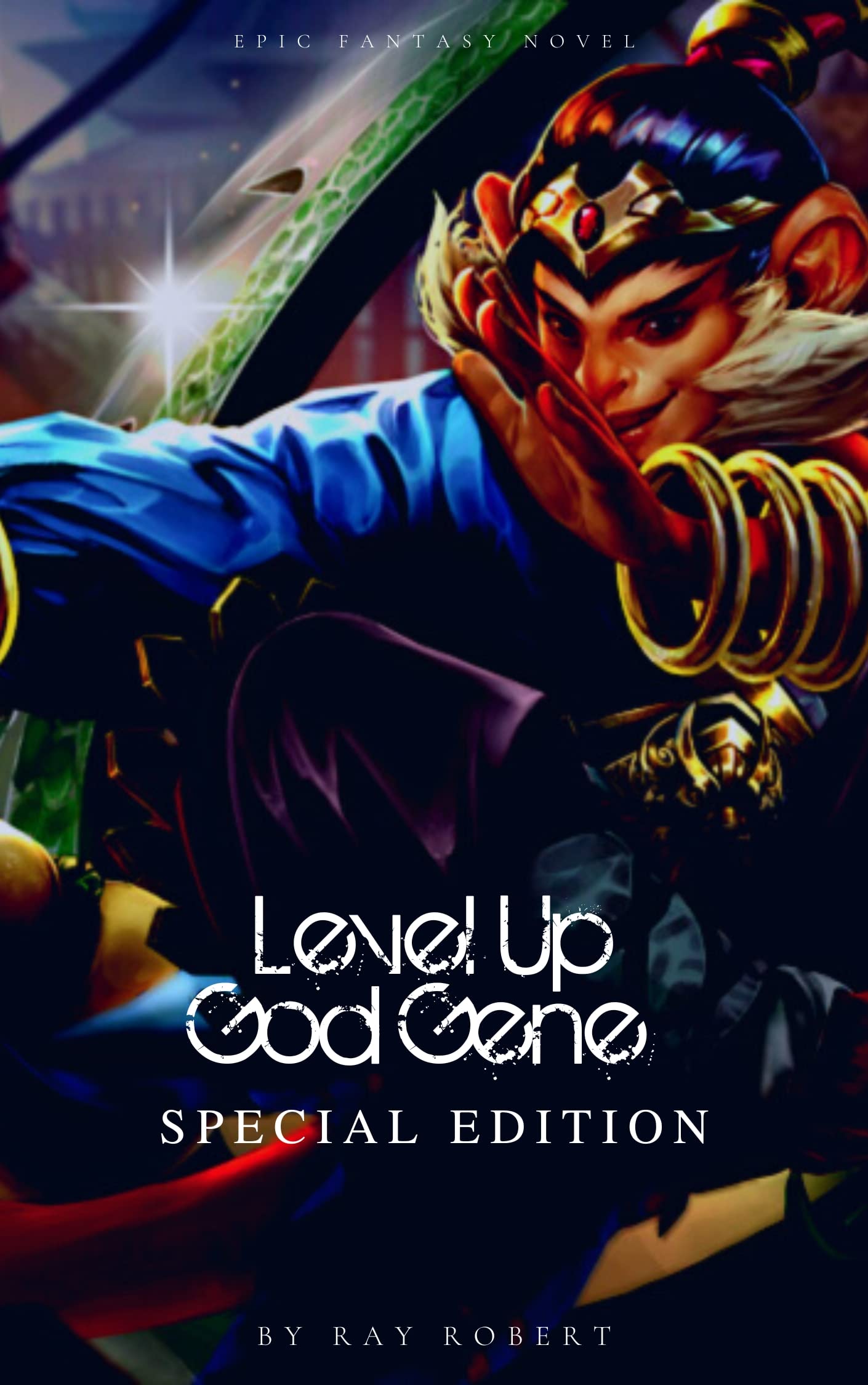 SUPER-GENE 04: The Battle for Ascendancy by RAY ROBERT | Goodreads