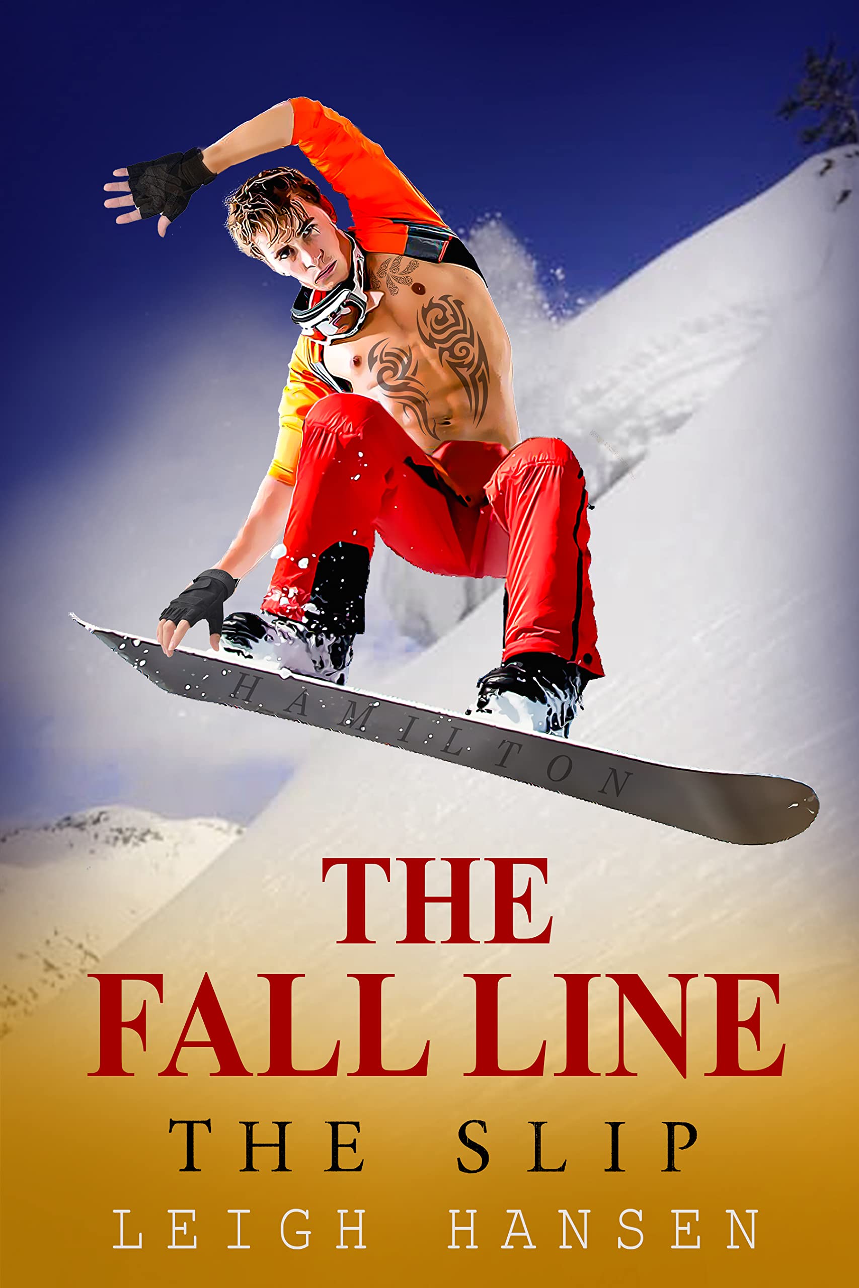 The Fall Line: Book 1: The Slip by Leigh Hansen | Goodreads