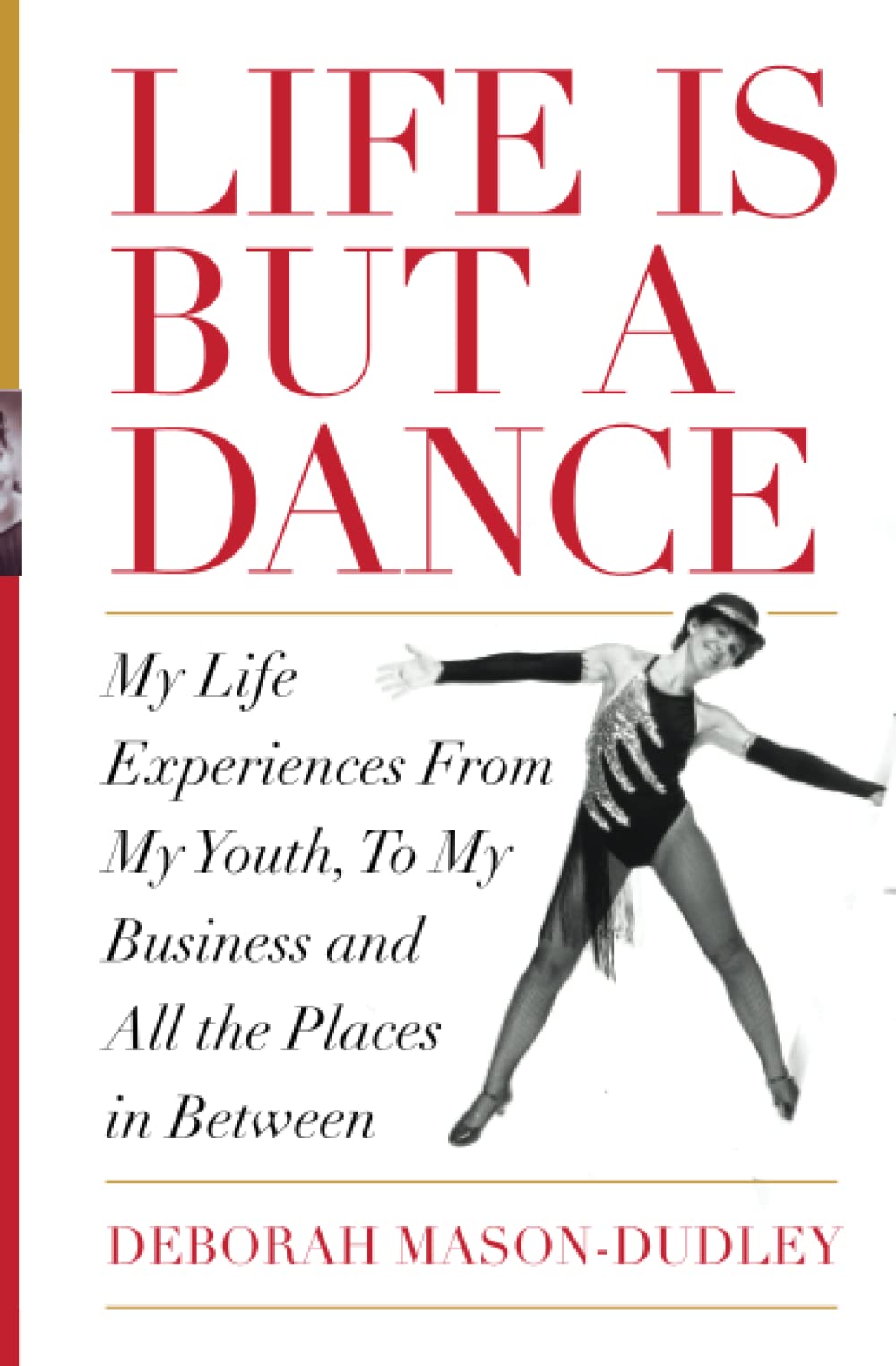 Life is but a Dance by Deborah Mason-Dudley | Goodreads