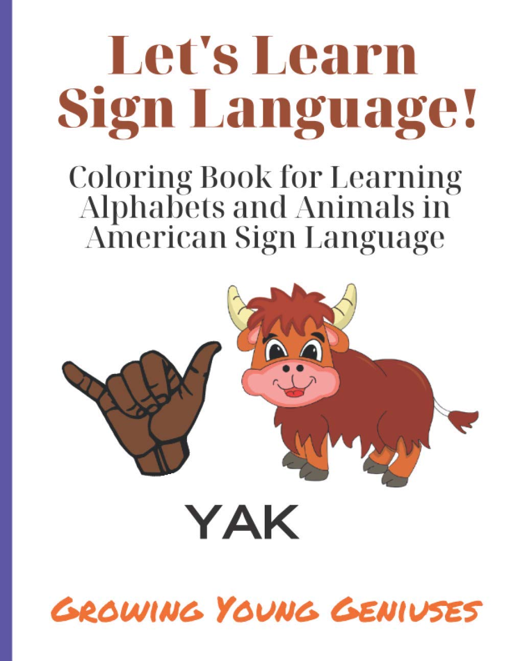 Let's Learn Sign Language!: Coloring Book for Learning Alphabets and ...