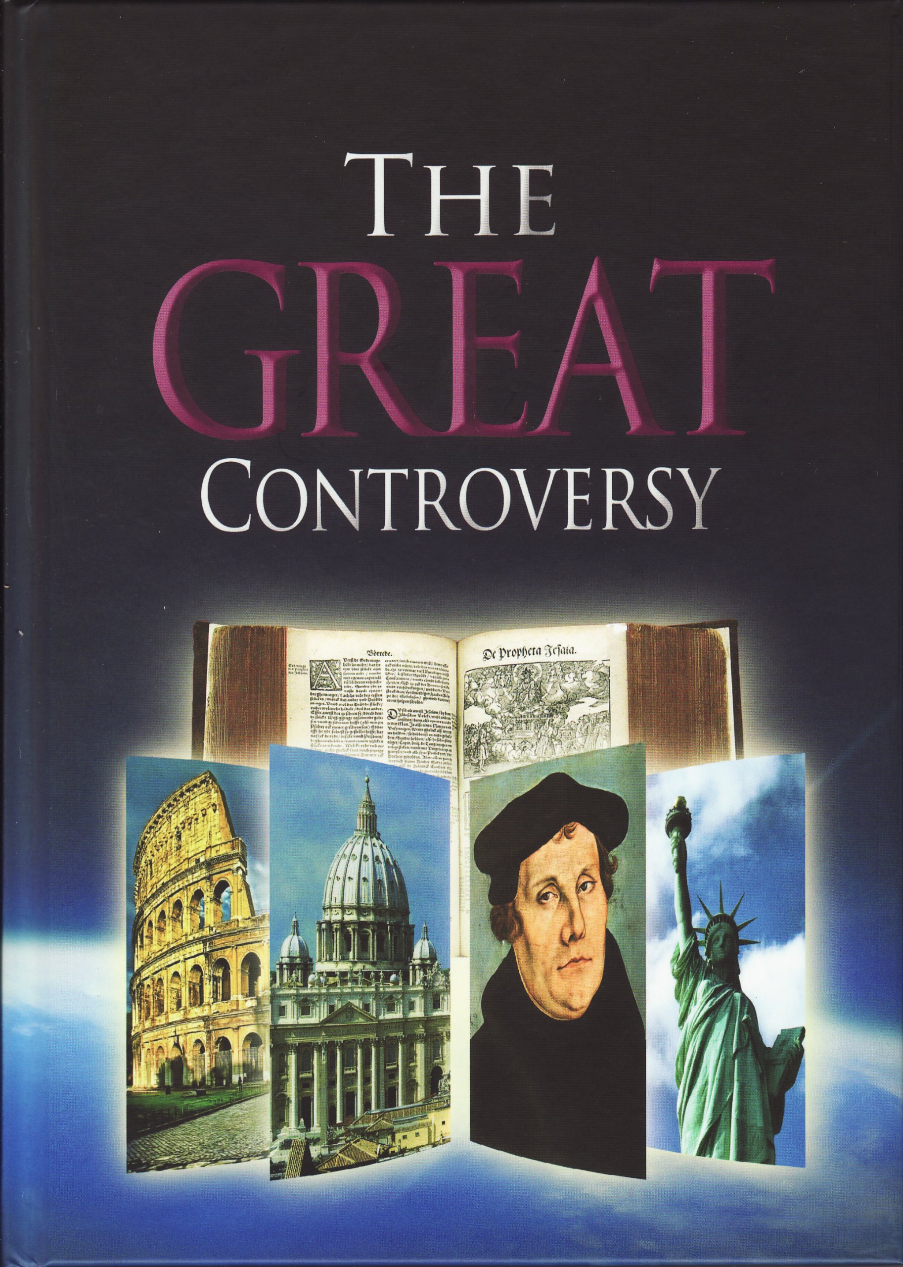 The Great Controversy (Illustrated) by Ellen Gould Harmon White | Goodreads