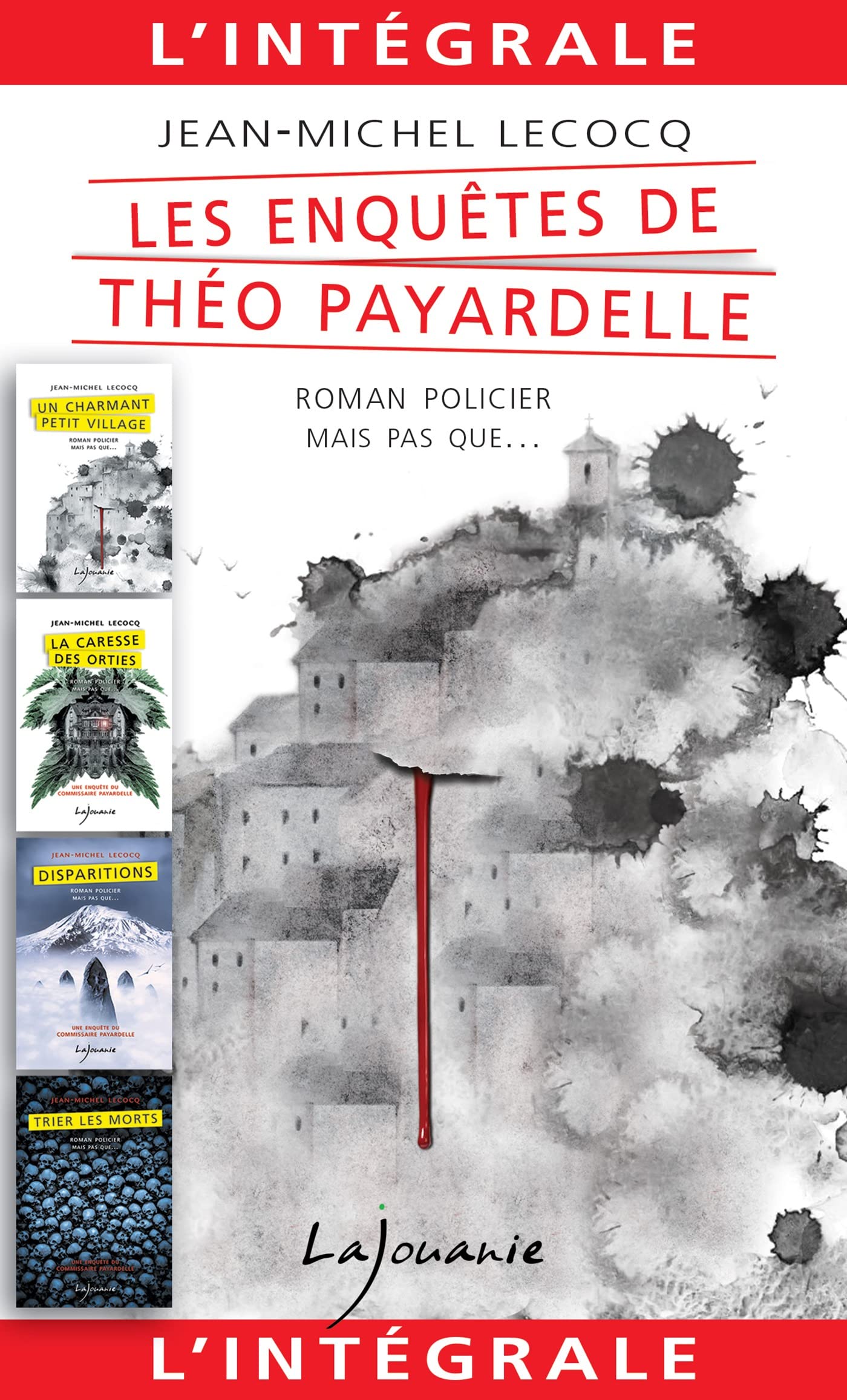 Les enquêtes de Théo Payardelle - L'intégrale by Jean-Michel Lecocq ...