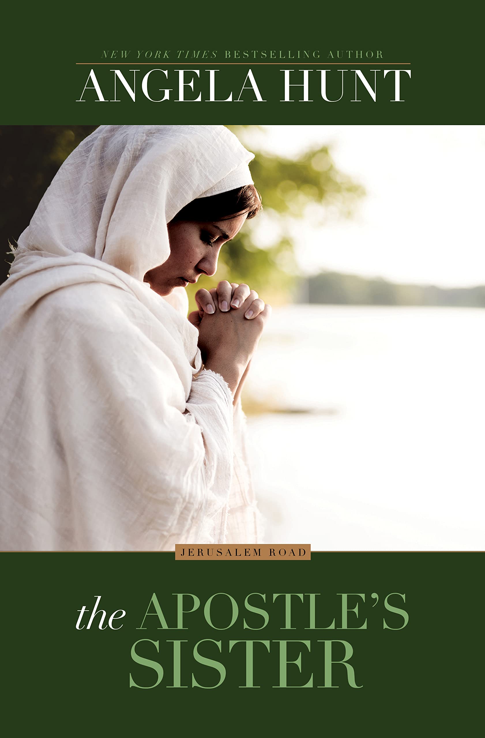 The Apostle's Sister by Angela Elwell Hunt | Goodreads