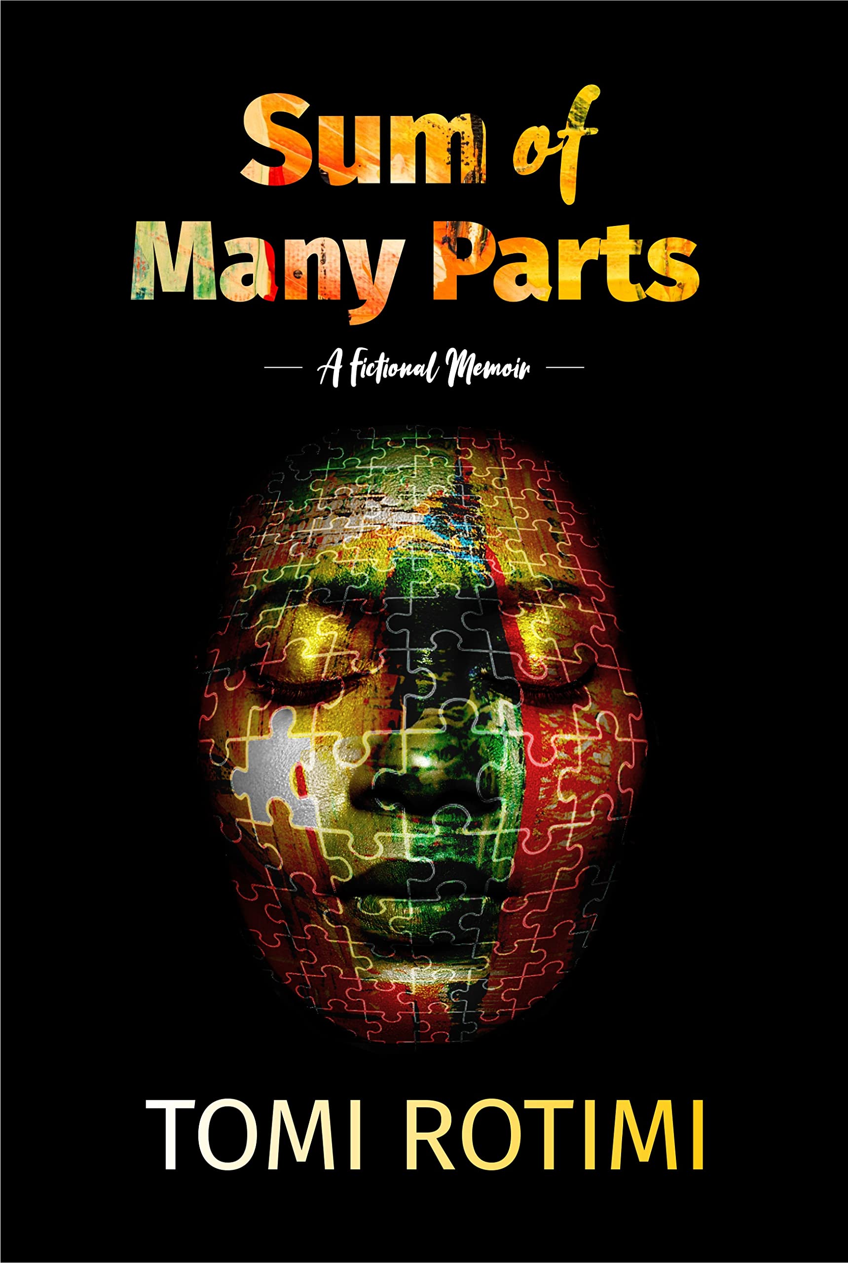 Sum of Many Parts by Tomi Rotimi | Goodreads