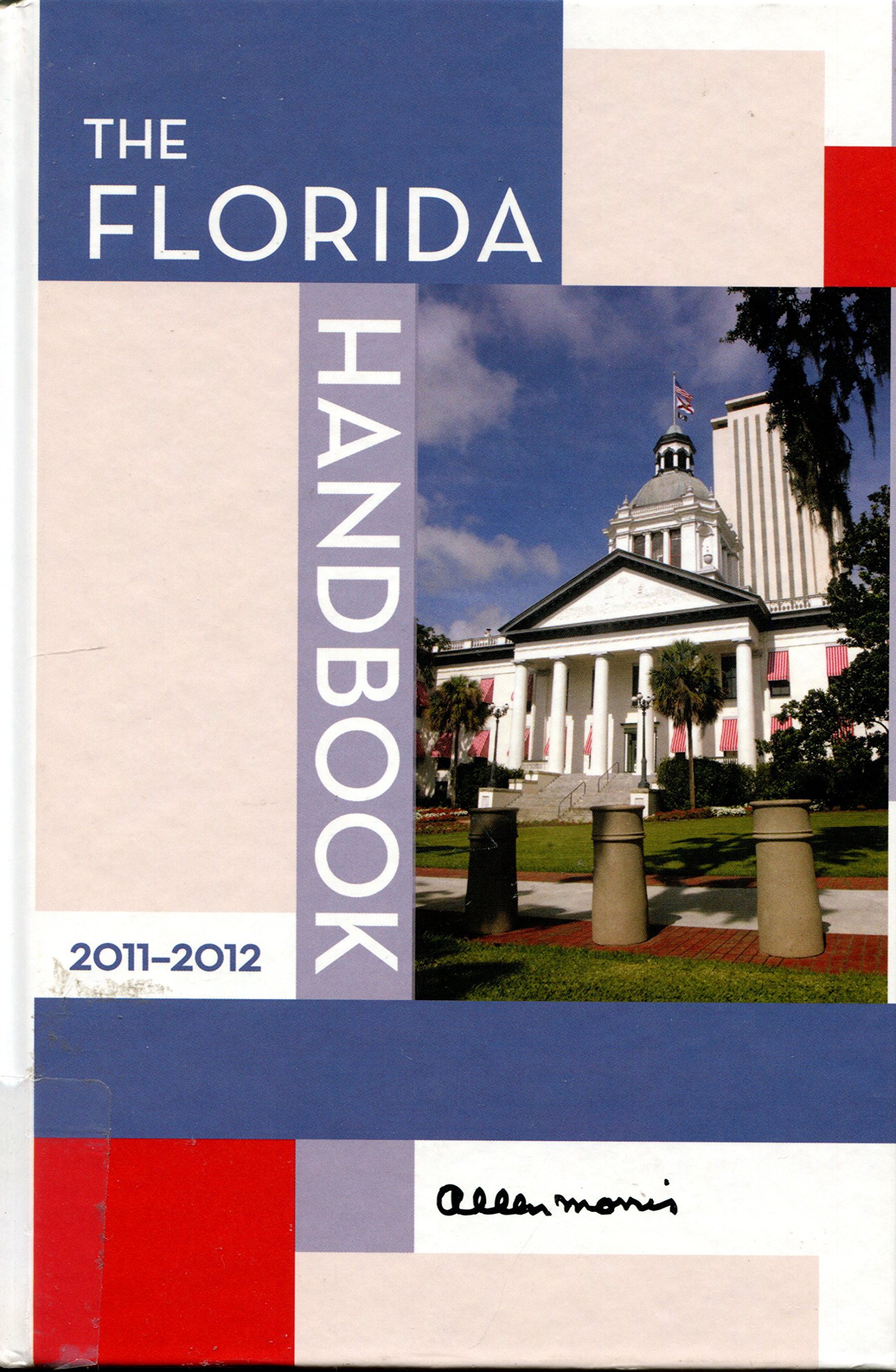 The Florida Handbook: 2011-2012 by Allen Morris | Goodreads