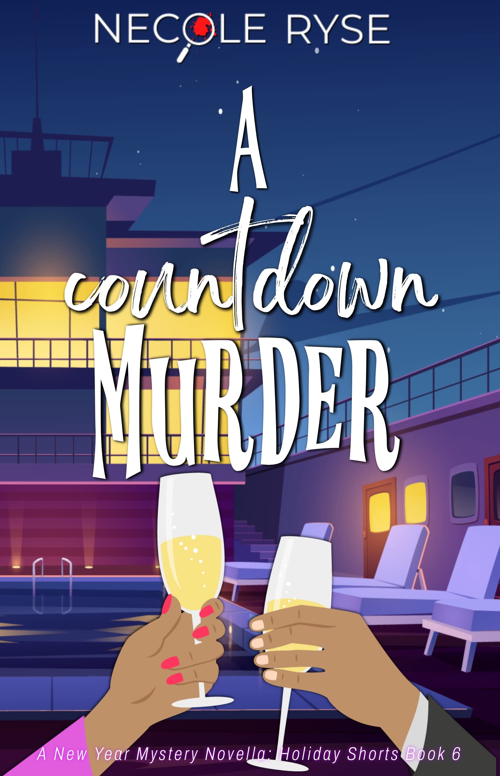 A Countdown Murder: A New Year Mystery Novella by Necole Ryse | Goodreads
