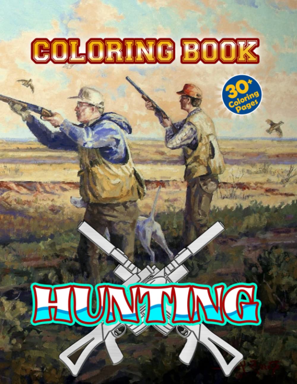 Hunting Coloring Book: Wild Animal Hunting Coloring Book For Adults ...