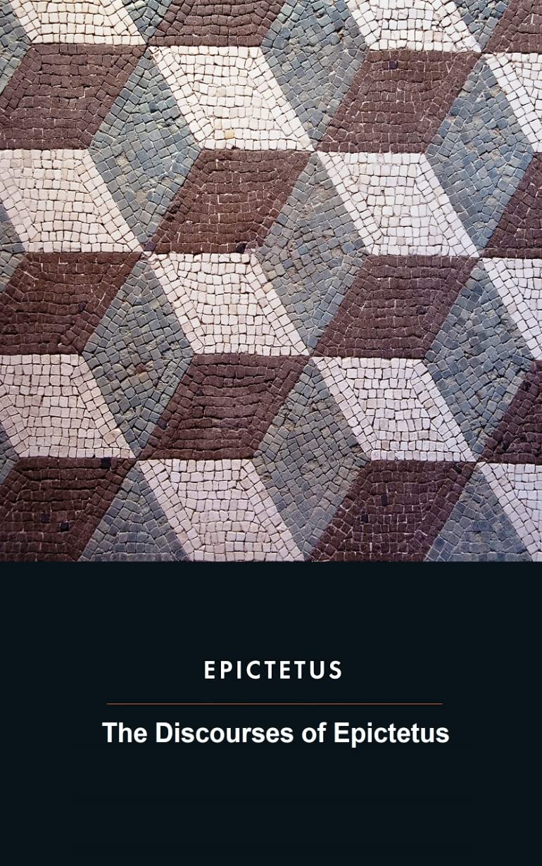 The Discourses of Epictetus by Epictetus | Goodreads