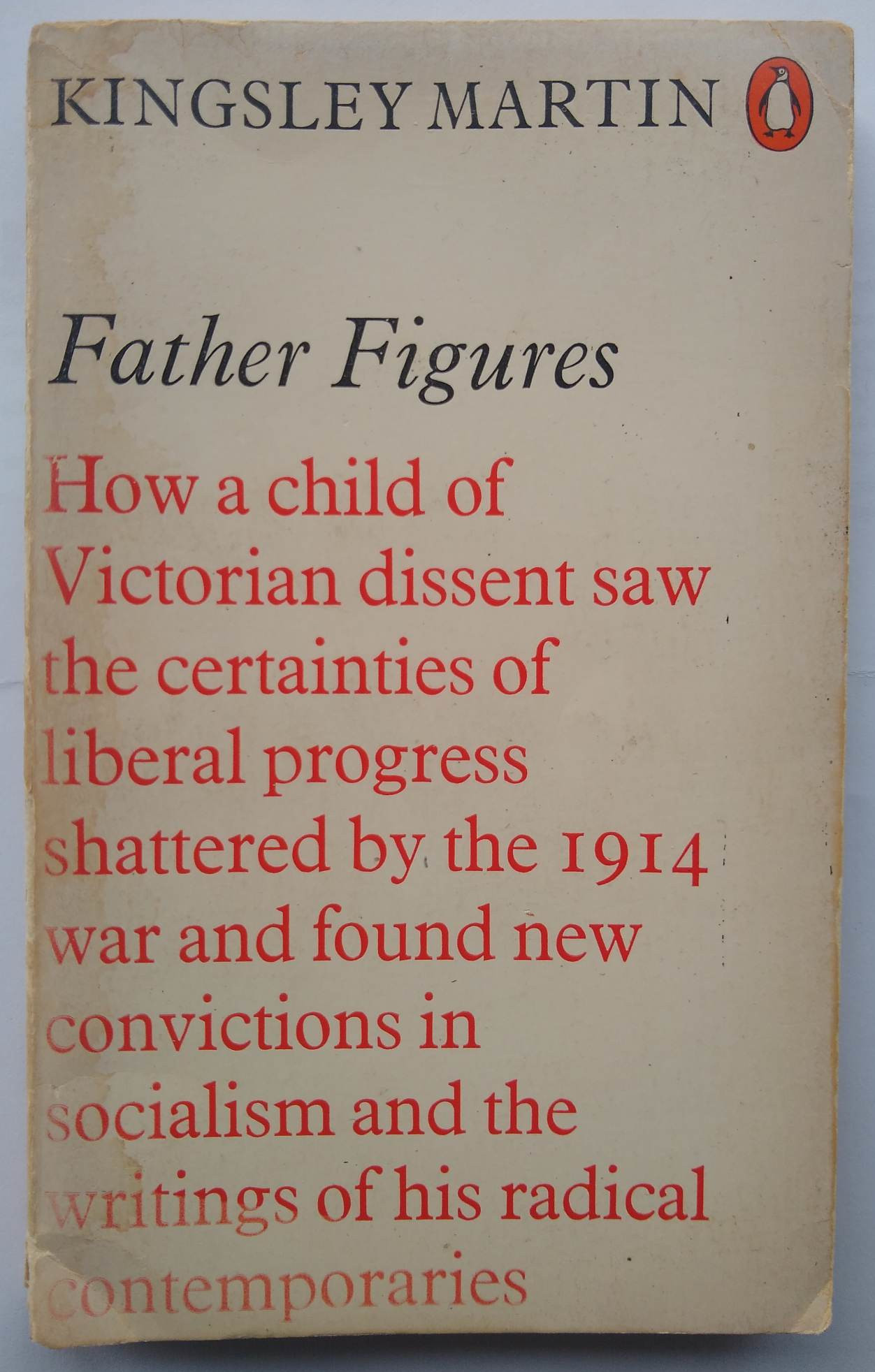 Father Figures by Kingsley Martin | Goodreads