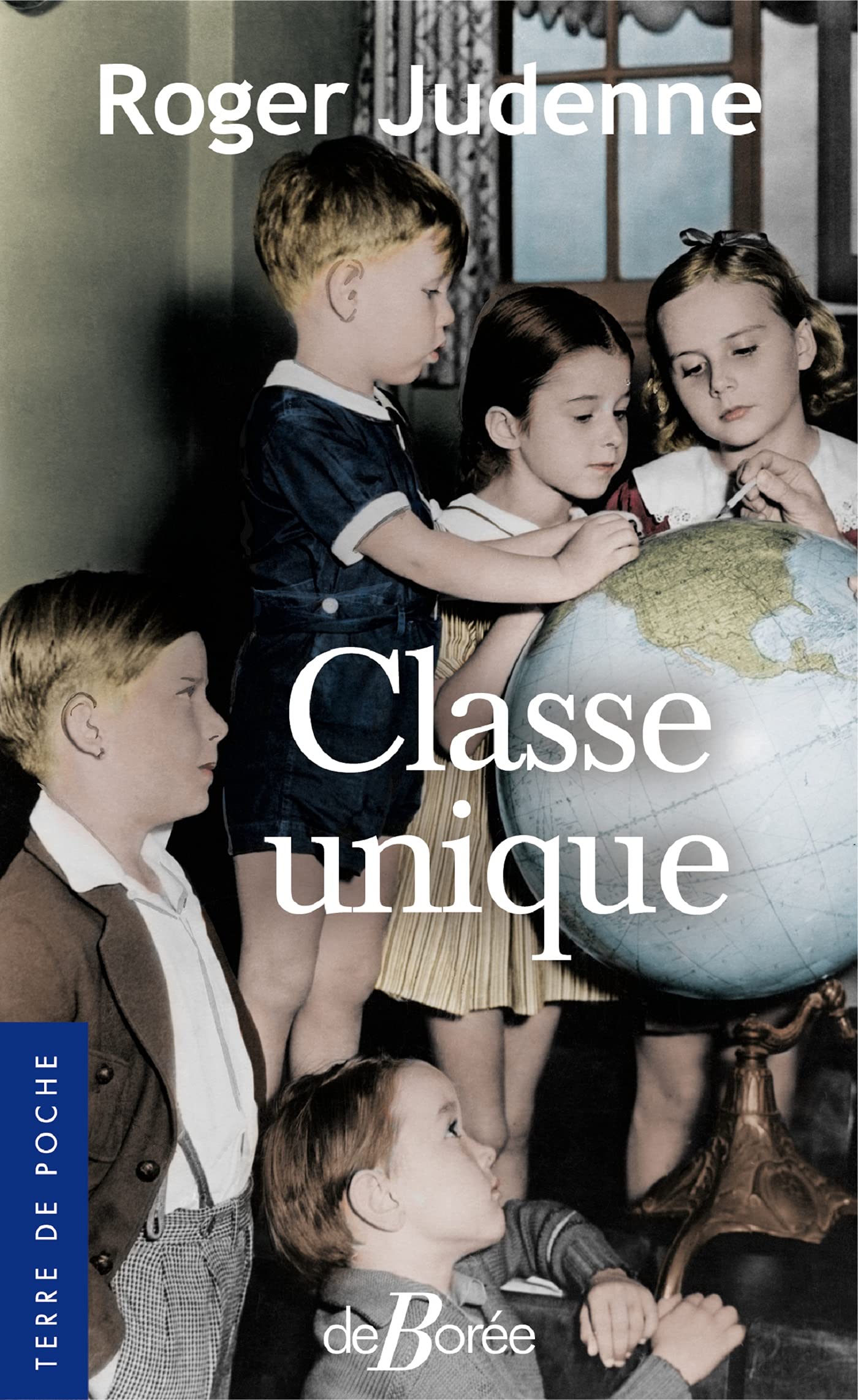 Classe unique by Roger Judenne | Goodreads