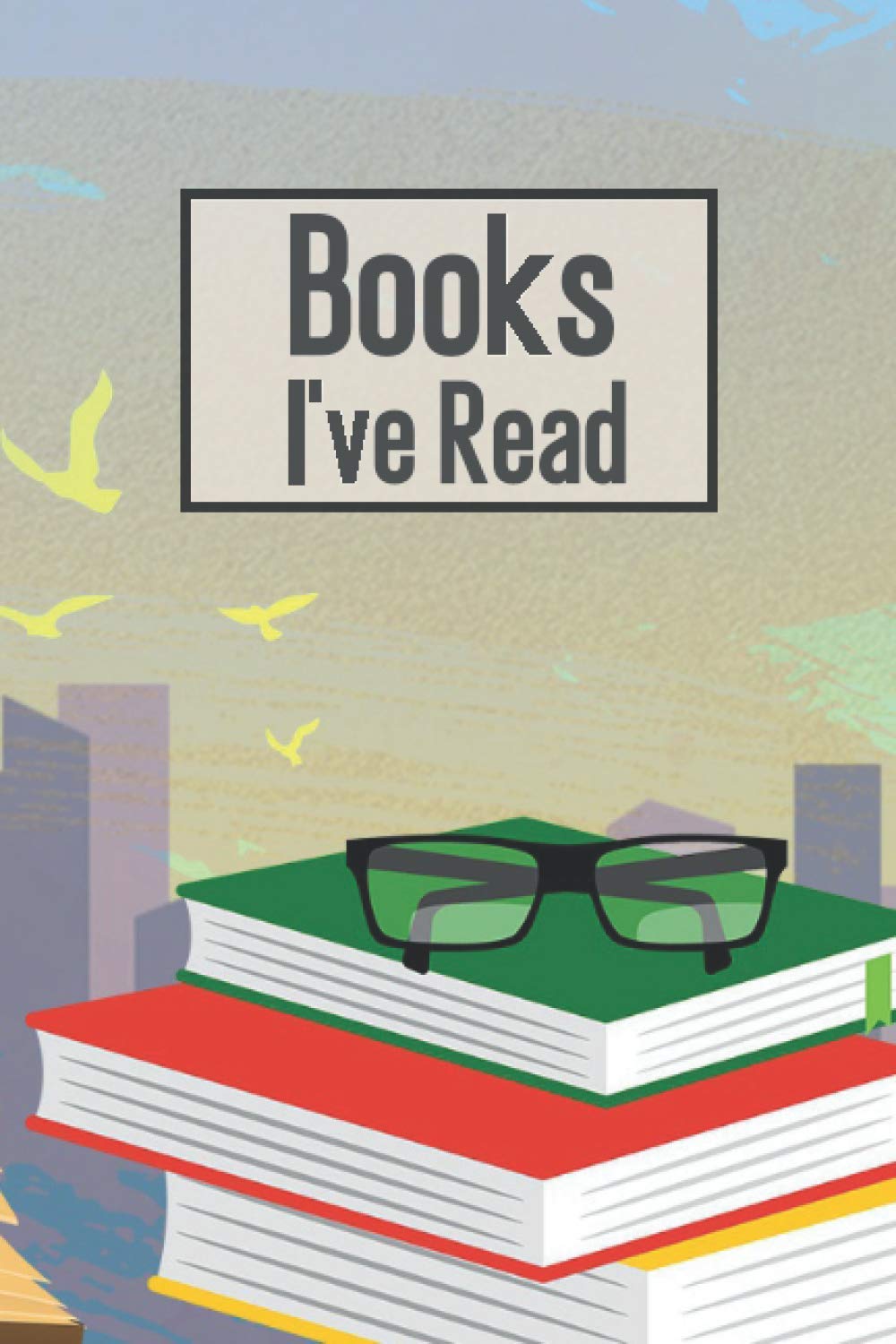 Books I've Read Log: Track The Books You've Read | Prevent Duplicate ...