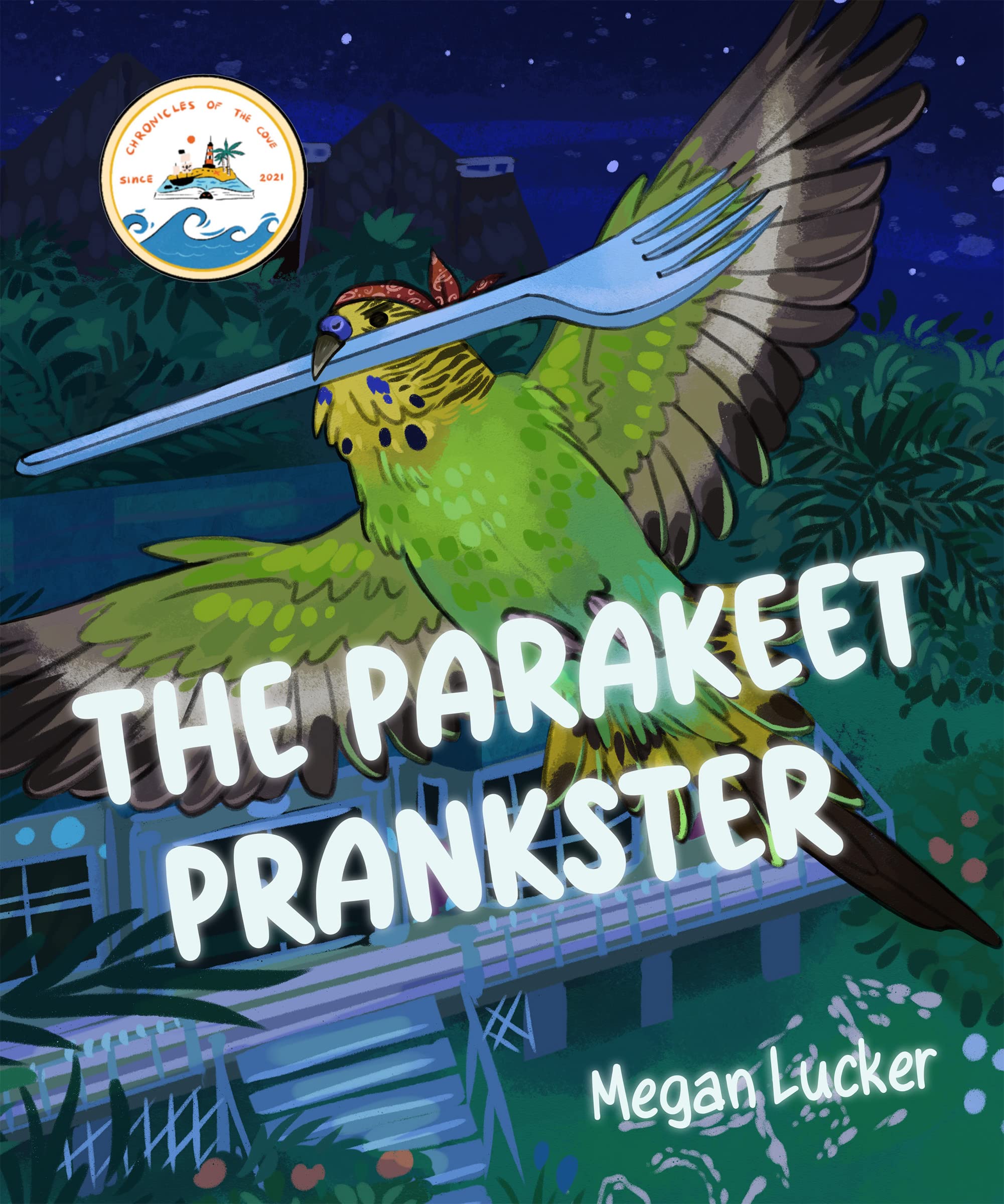 The Parakeet Prankster by Megan Lucker | Goodreads