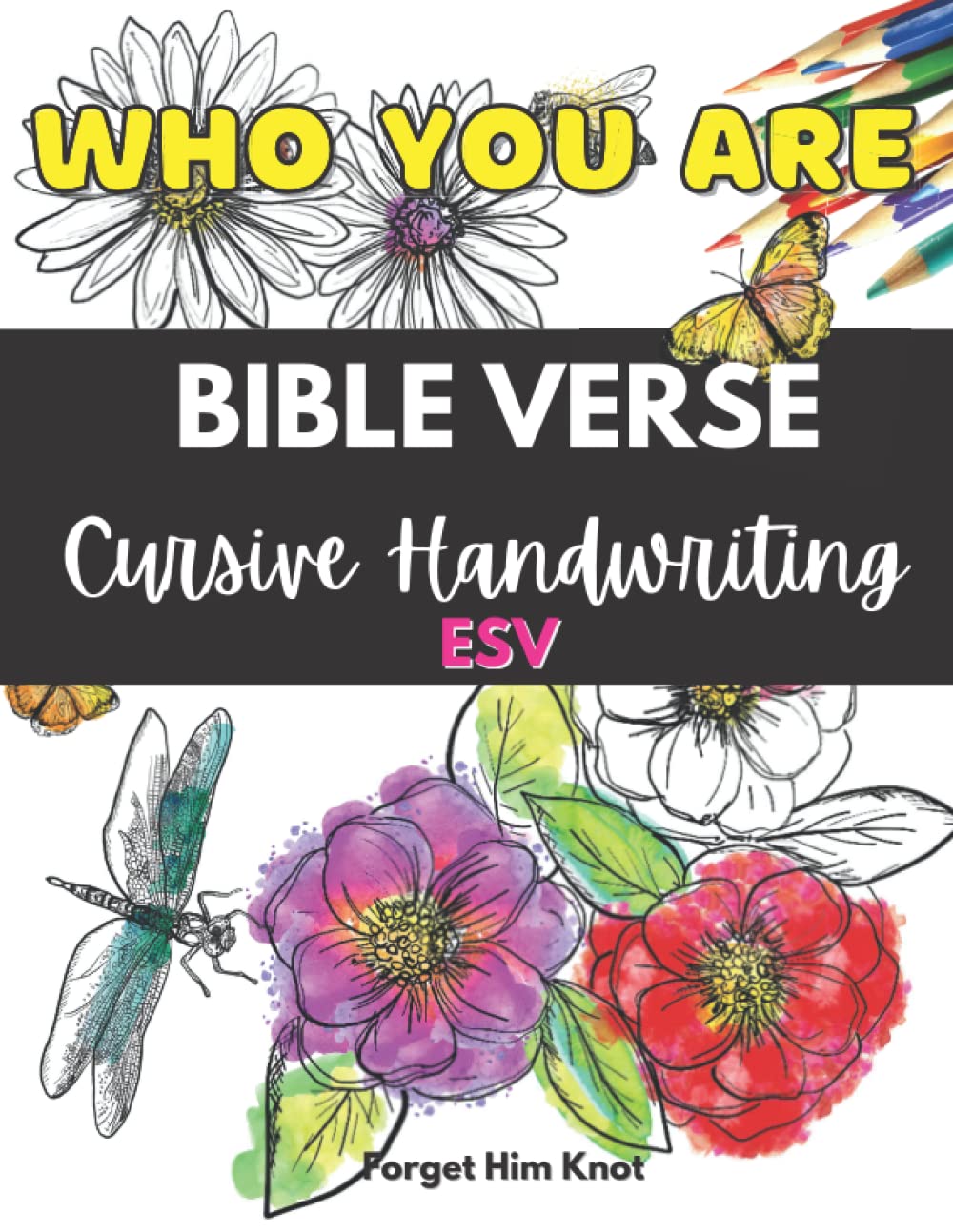 ESV Bible Verse Cursive Handwriting Practice Workbook: Write in Cursive ...