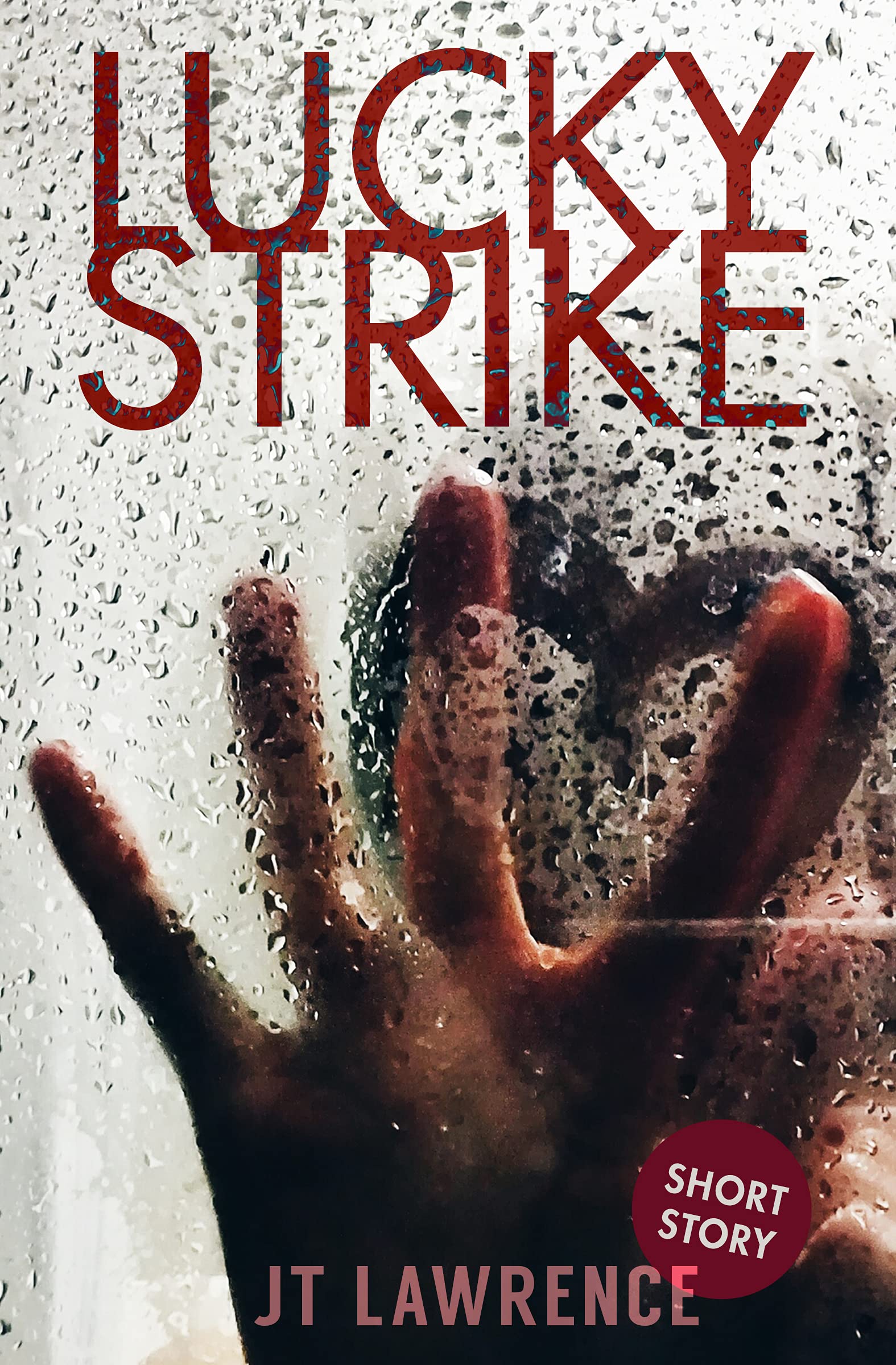 Lucky Strike by J.T. Lawrence | Goodreads