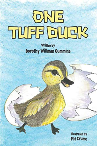 One Tuff Duck by Dorothy Willman Cummins | Goodreads