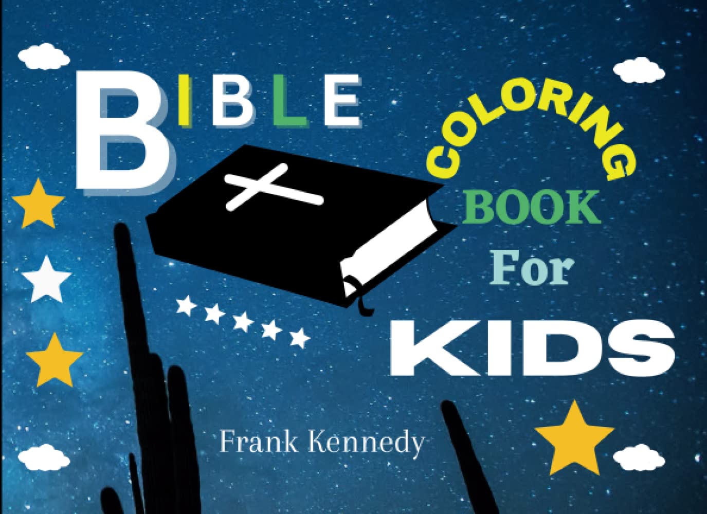 BIBLE COLORING BOOK FOR KIDS: The Complete Colour Book With Over 190 ...