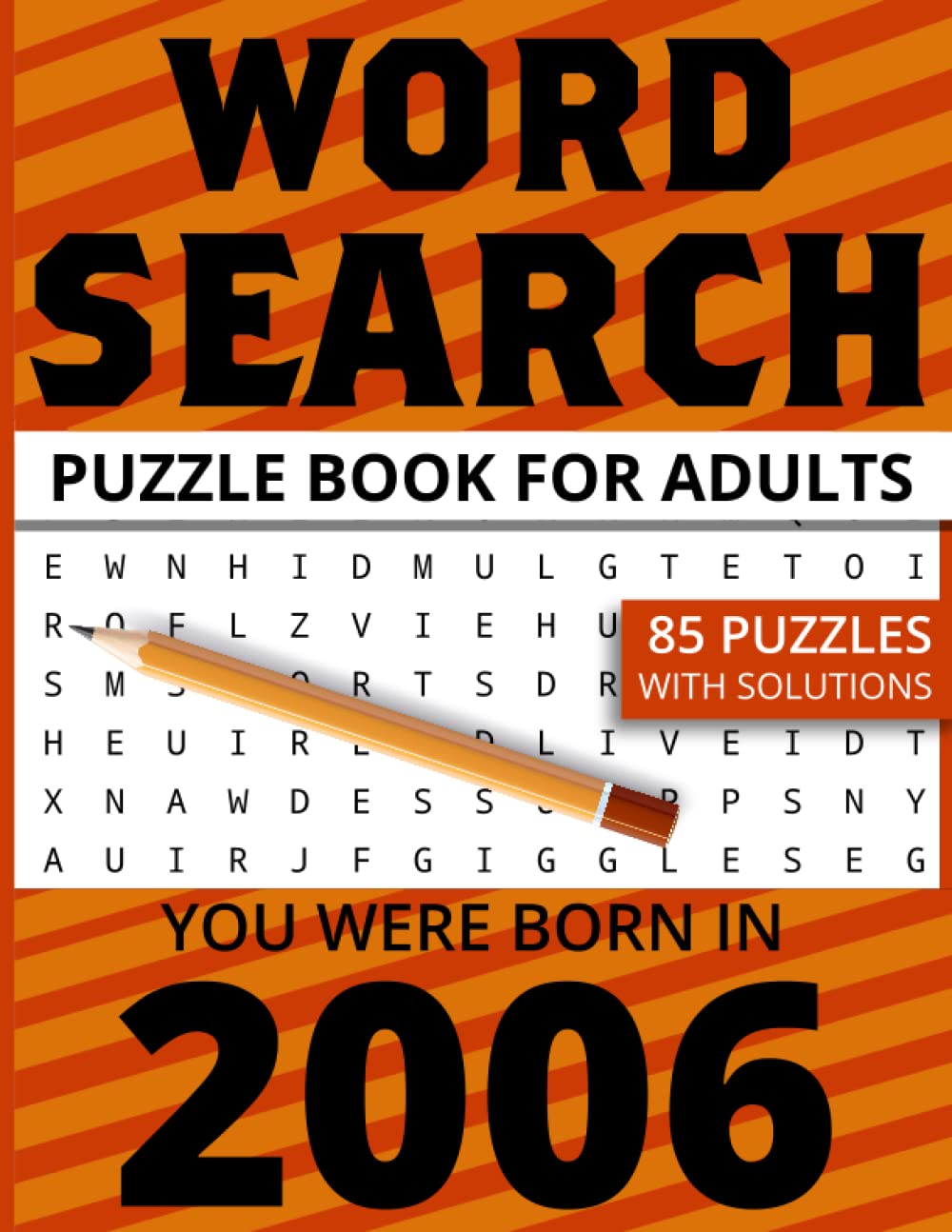 Word Search Book : You Were Born In 2006: Large Print 85 Puzzles Word ...