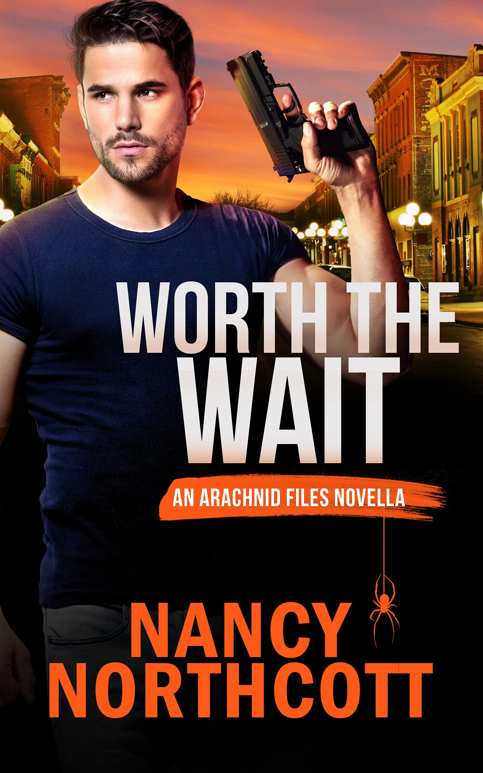 Worth The Wait(Arachnid Files) by Nancy Northcott | Goodreads