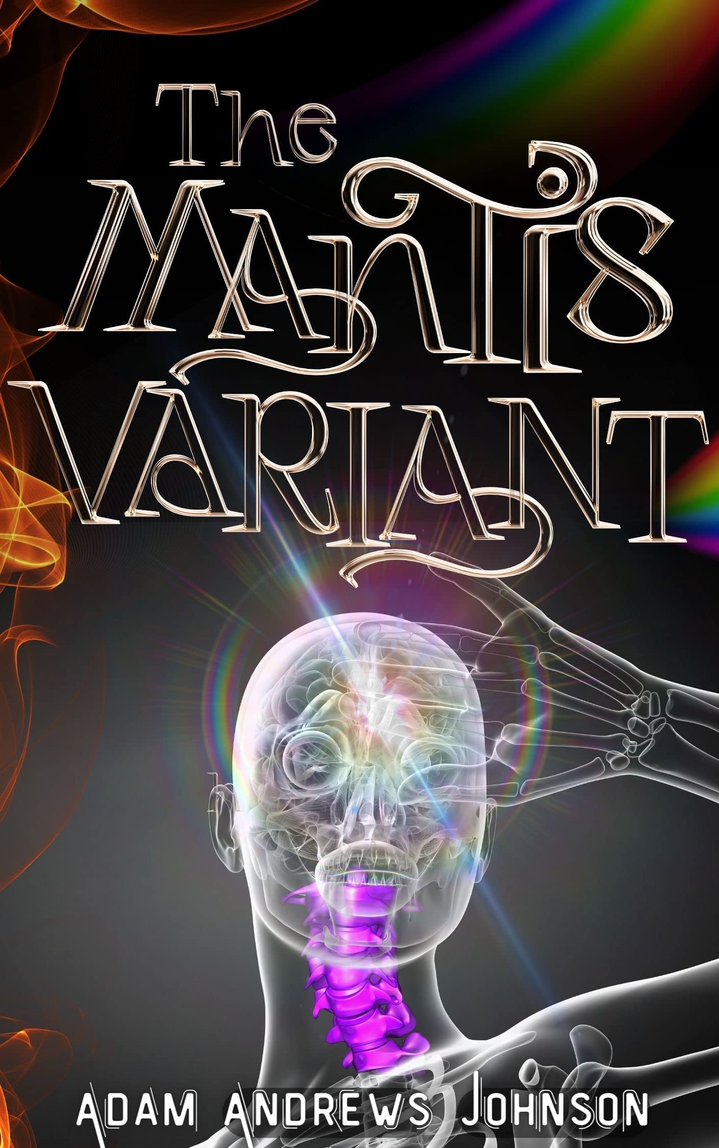 The Mantis Variant - Book One: Sequel now available, "The Mantis ...