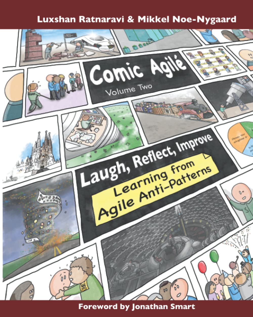 Comic Agilé Volume Two: Learning from Agile Anti-Patterns by Luxshan ...