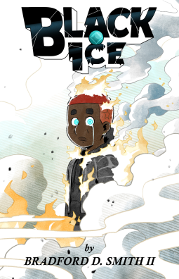 Black Ice by Bradford D. Smith II | Goodreads