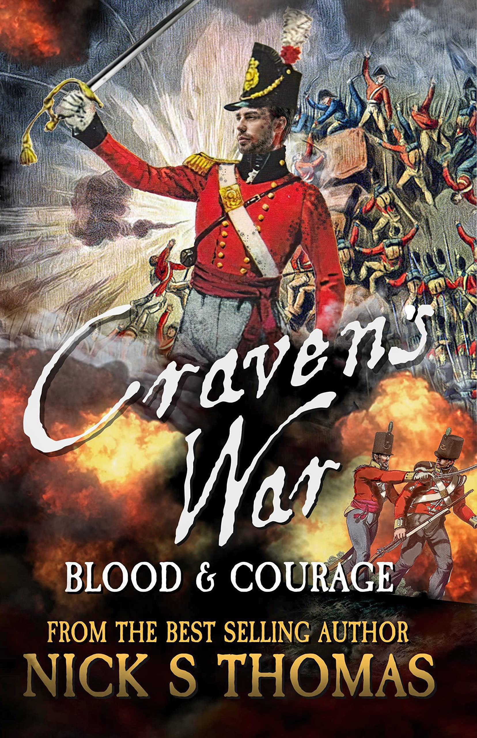 Blood & Courage (Craven's War #11) by Nick S. Thomas | Goodreads