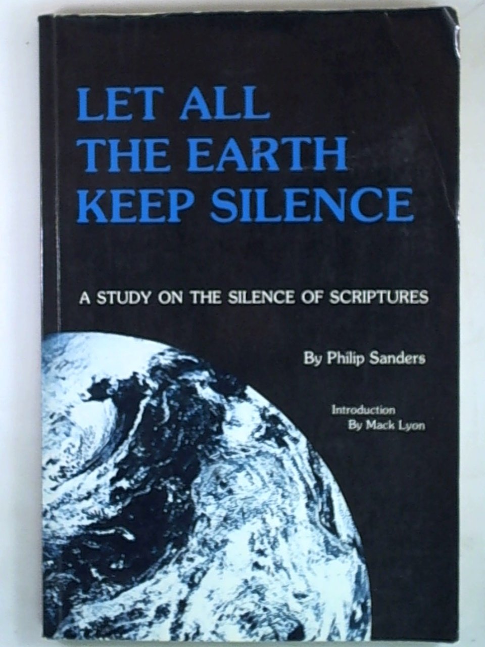 Let all the earth keep silence: A study on the silence of Scriptures by ...