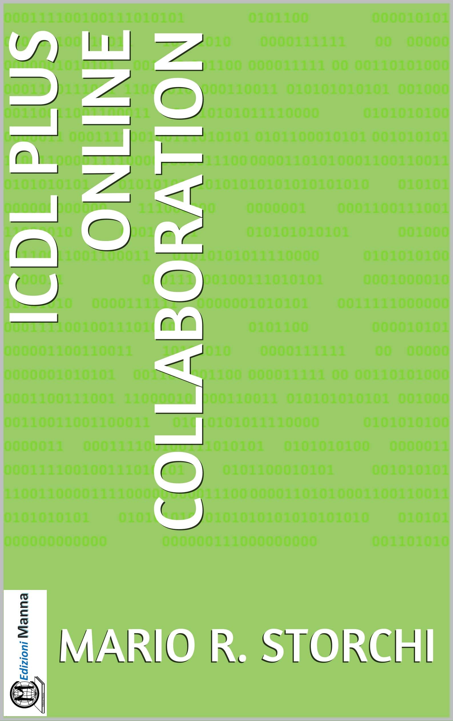 ICDL plus Online Collaboration by Mario R. Storchi | Goodreads