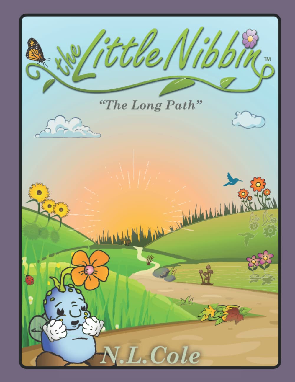 The Little Nibbin: The Long Path by Nathan L. Cole | Goodreads