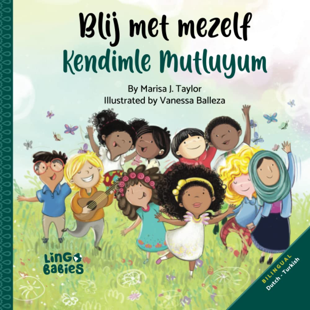 Blij met mezelf / Kendimle Mutluyum: Tweetalig Kinderboek Nederlands ...