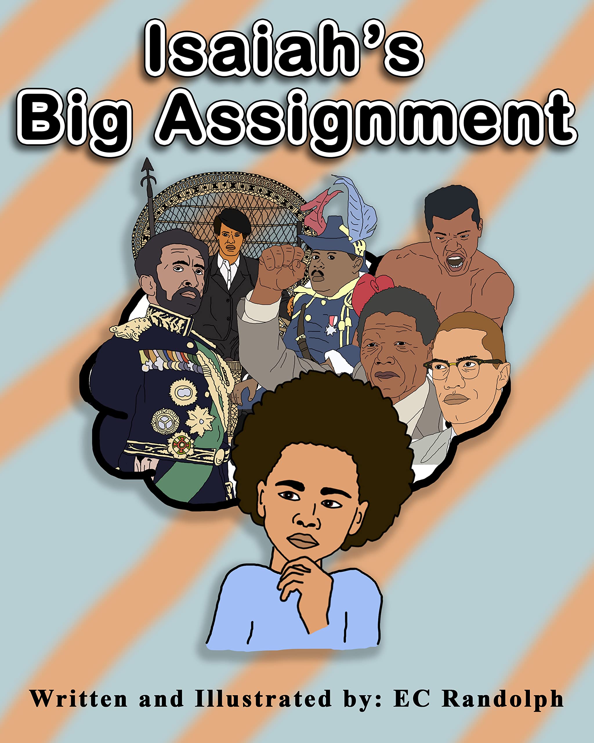 Isaiah’s Big Assignment by EC Randolph | Goodreads