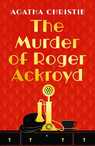 The Murder Of Roger Ackroyd by Agatha Christie | Goodreads