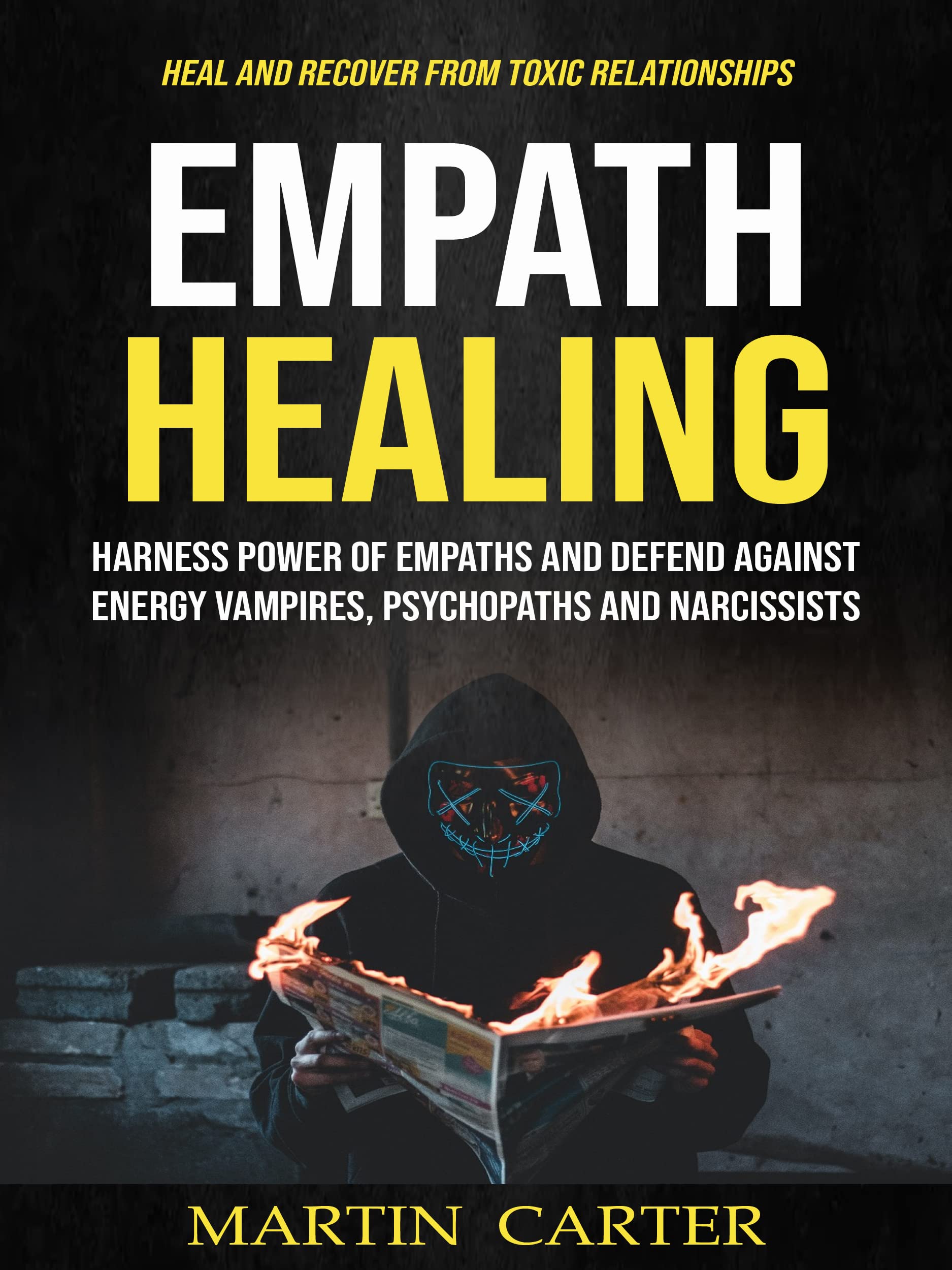 Empath Healing: Harness Power of Empaths and Defend Against Energy ...