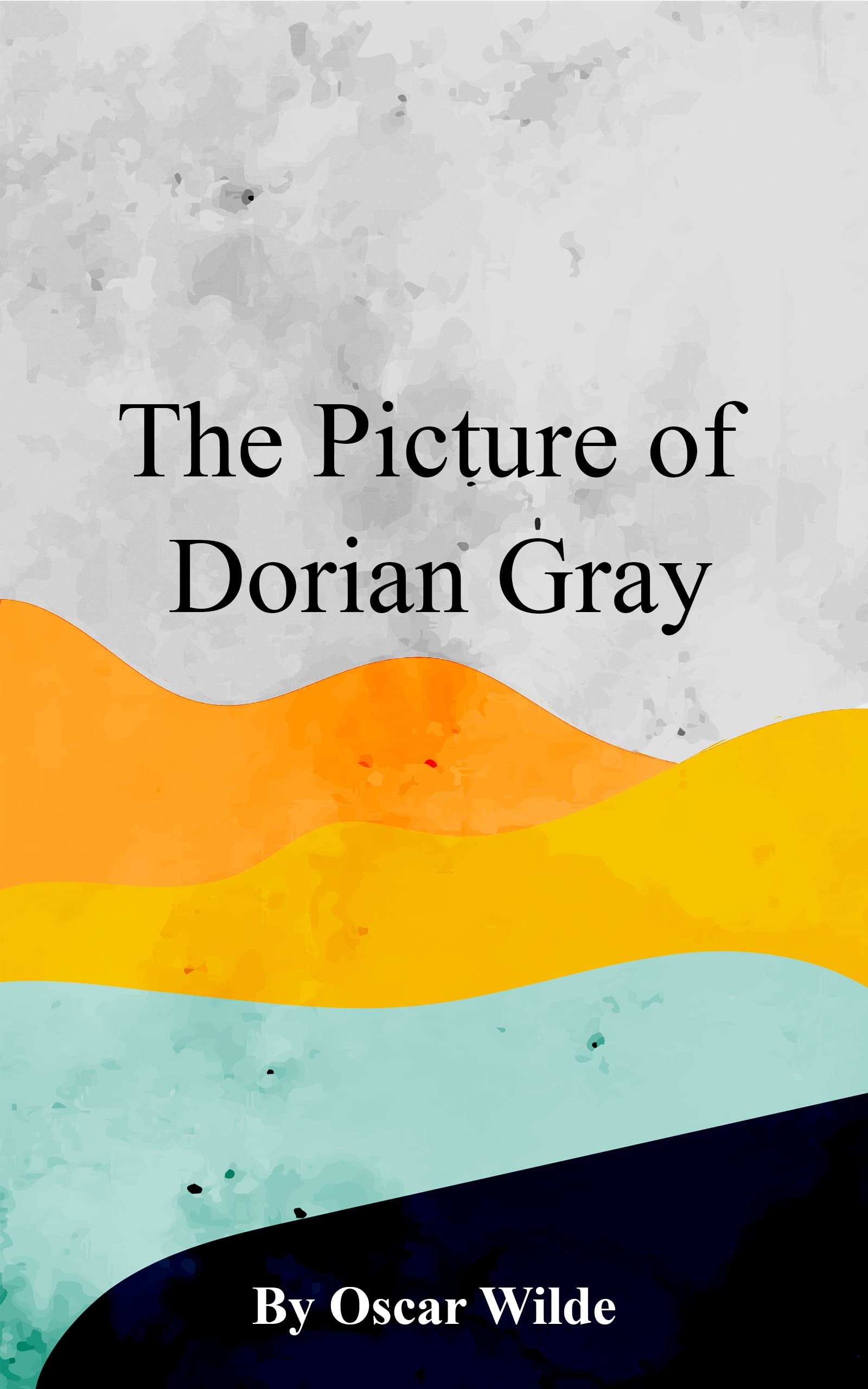 The Picture of Dorian Gray: The Uncensored Original Edition by Oscar ...