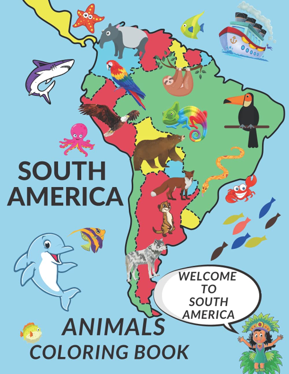 South America Animals Coloring Book: Cute South America Animals A ...
