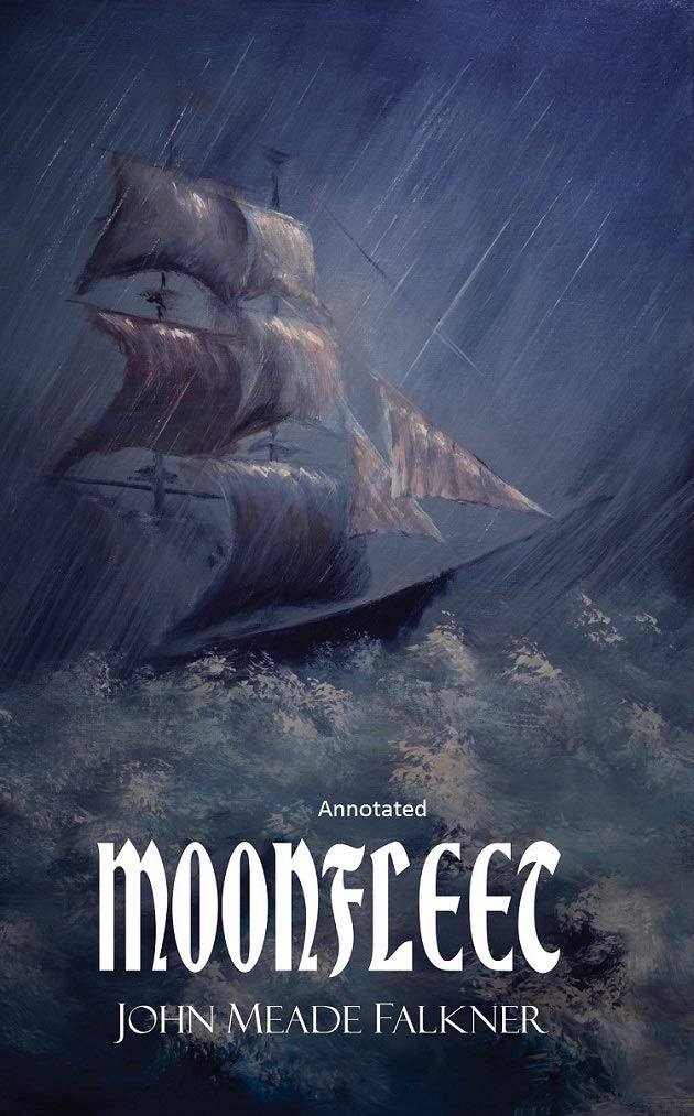 Moonfleet : Annotated by John Meade Falkner | Goodreads