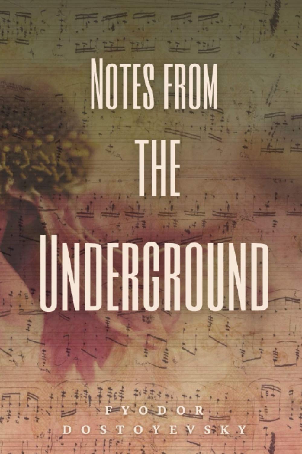 Notes from the Underground by Fyodor Dostoevsky | Goodreads